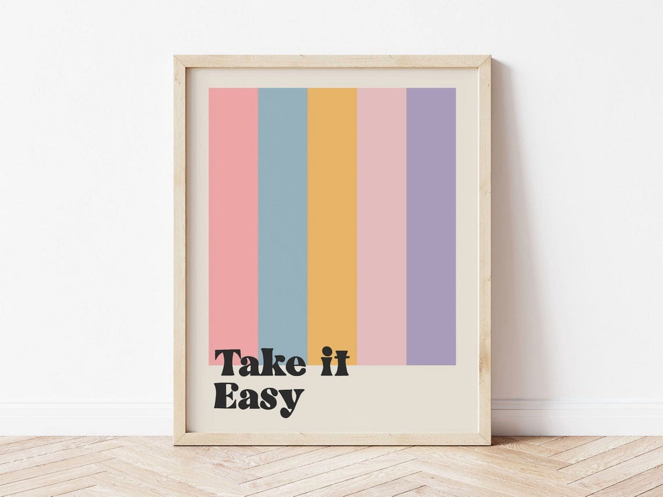 Miluva Take It Easy Print, Funky Inspirational Quotes Wall Art, Retro ...