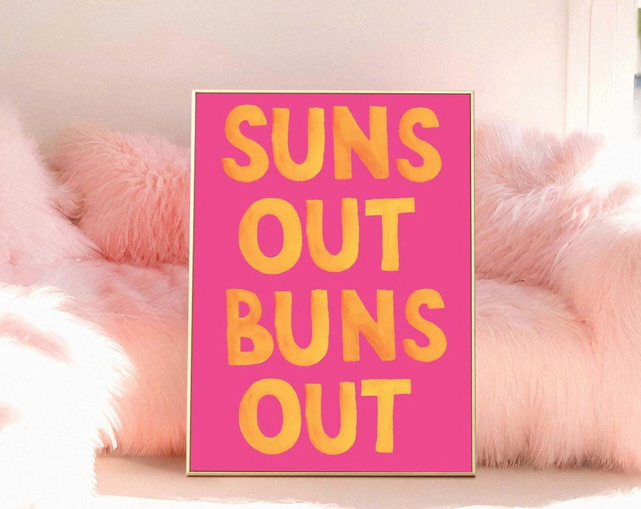 Miluva Typography Print Sun Out Buns Out, Trendy Wall Art Print, Pink ...