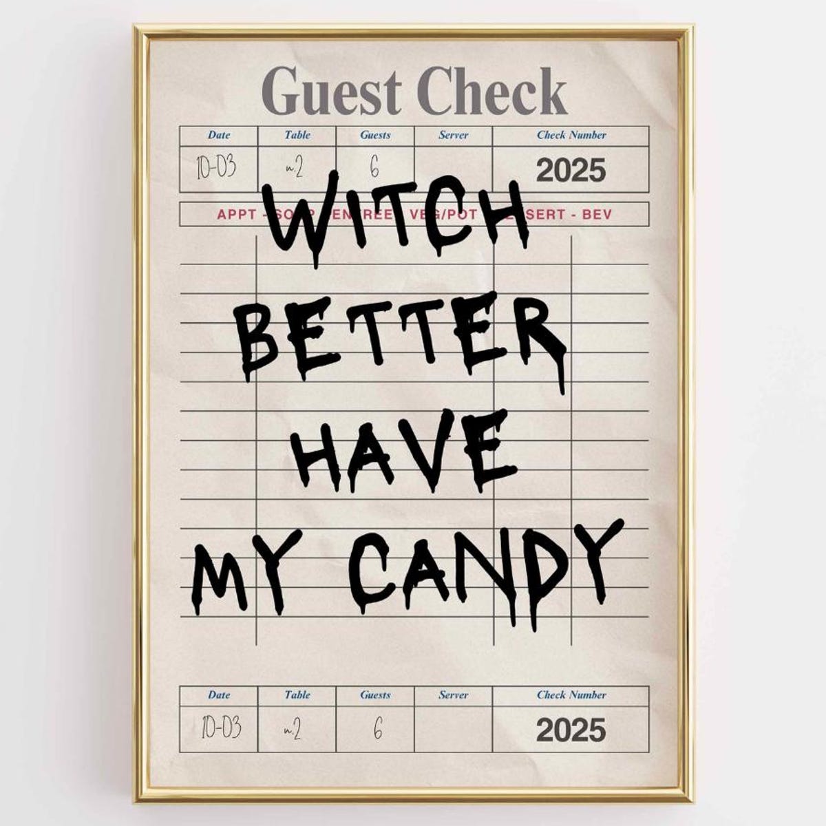 Miluva Witch better have my candy print – Halloween wall art – Spooky ...