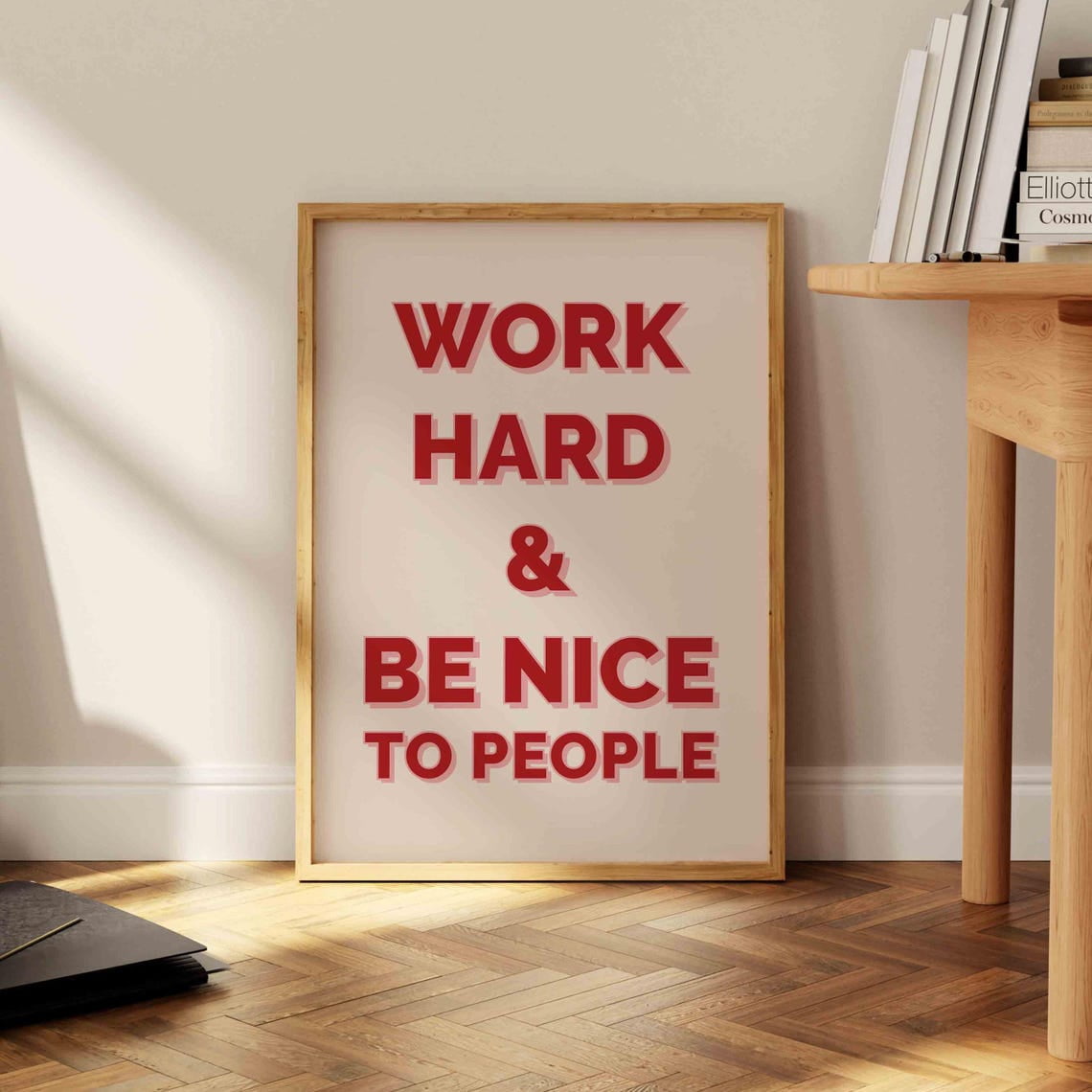 Miluva Work Hard & Be Nice To People Art Print, Wall Art, Office ...
