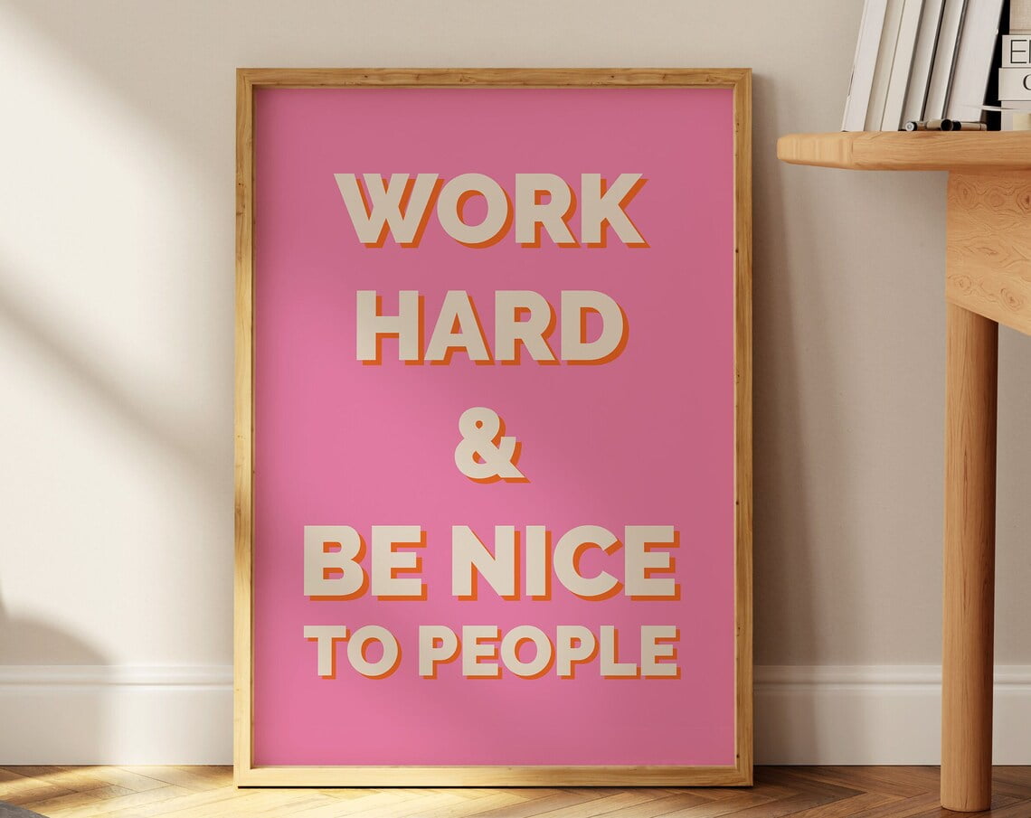 Miluva Work Hard & Be Nice To People, Wall Art, Inspirational Quotes ...