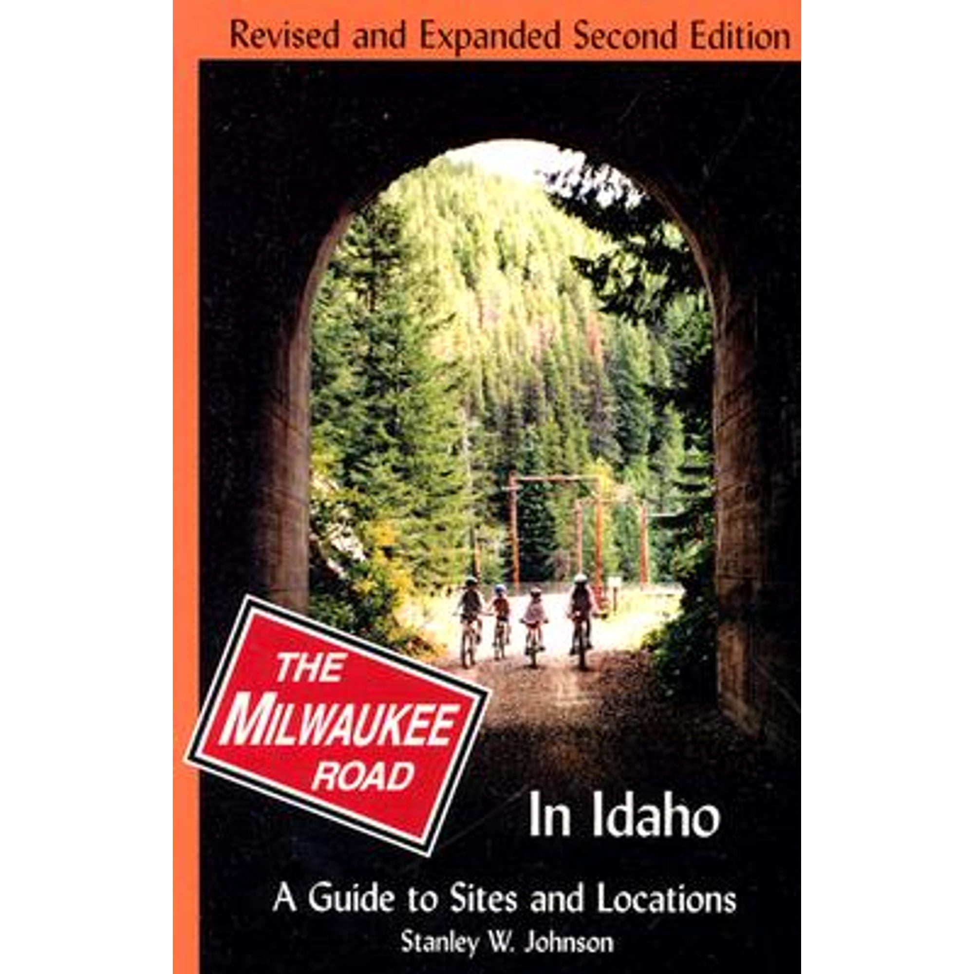 Pre-Owned Milwaukee Road in Idaho : A Guide to Sites and Locations ...