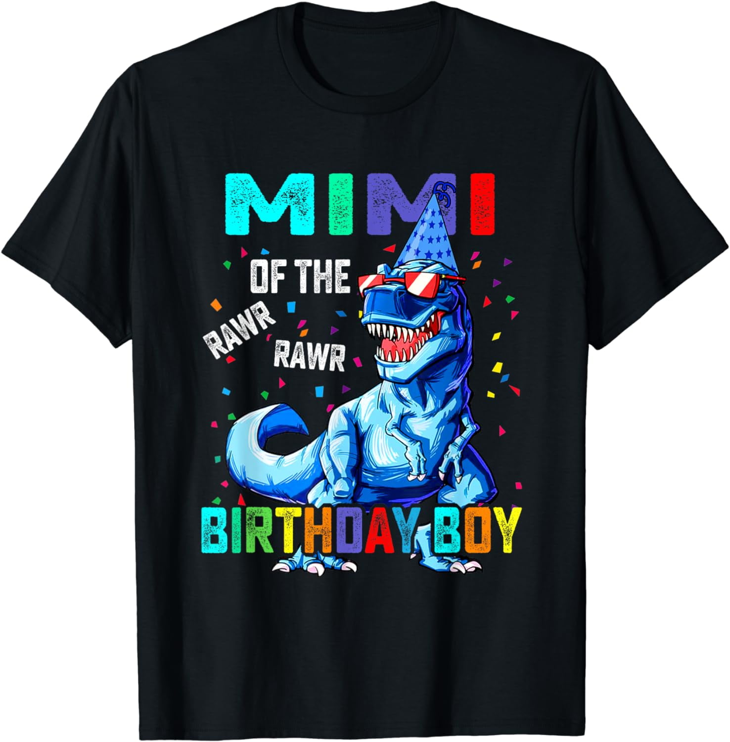 Mimi Of The Birthday Boy Funny Mimisaurus T rex Dinosaur T-Shirt ...