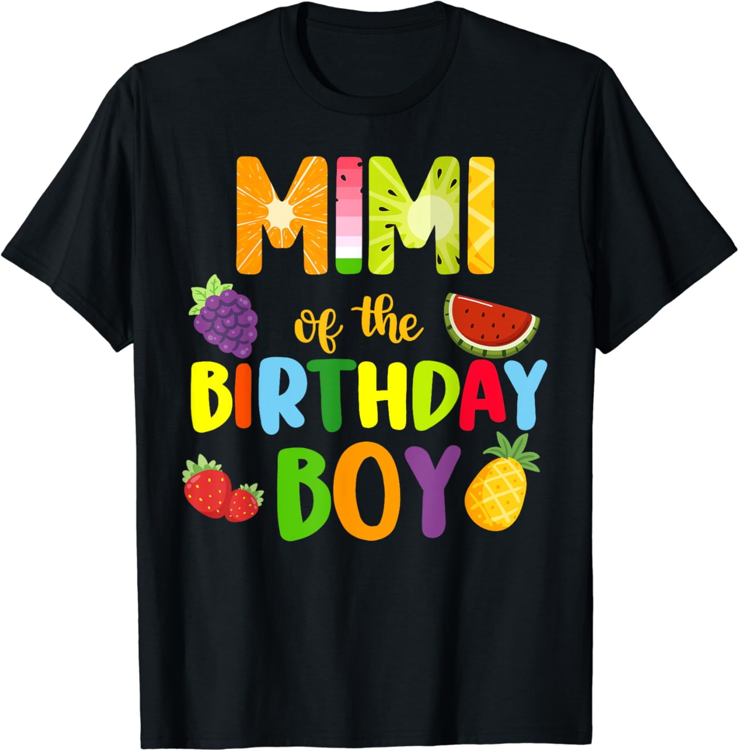 Mimi Of The Birthday Boy Tropical Fruits Family Matching T-Shirt ...