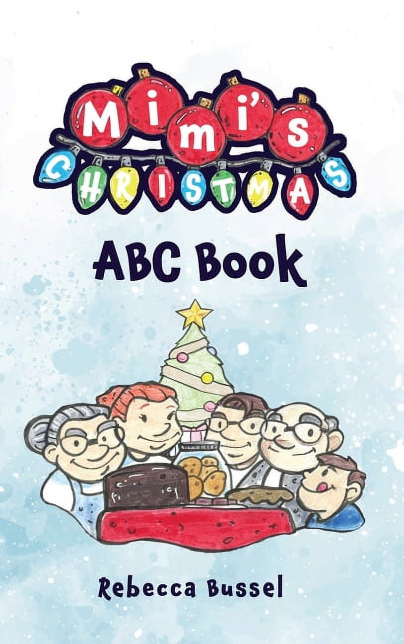Mimi's Christmas ABC Book (Hardcover) - Walmart.com