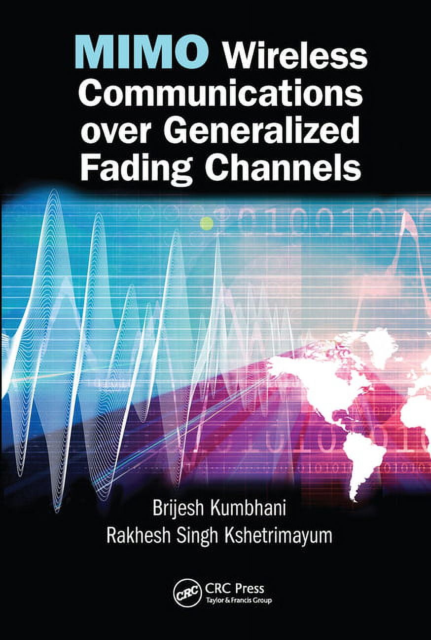 Mimo Wireless Communications Over Generalized Fading Channels, (Paperback) - Walmart.com