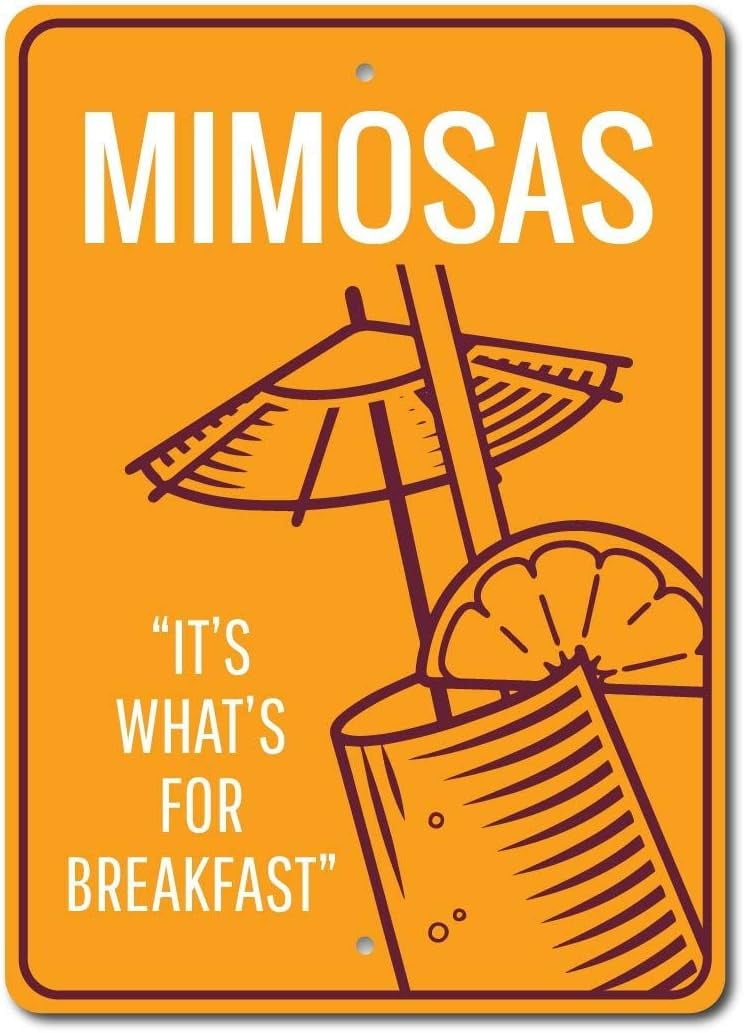 Mimosas Sign Mimosa Loverbrunch Funny Retro Metal Sign 8x6 inches ...