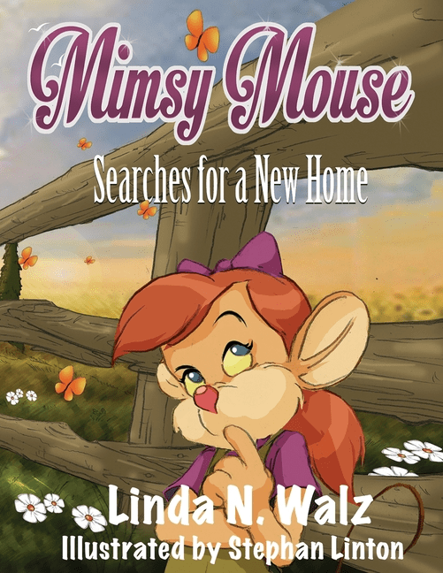 Mimsy Mouse Adventures: Mimsy Mouse Searches for a New Home (Paperback ...
