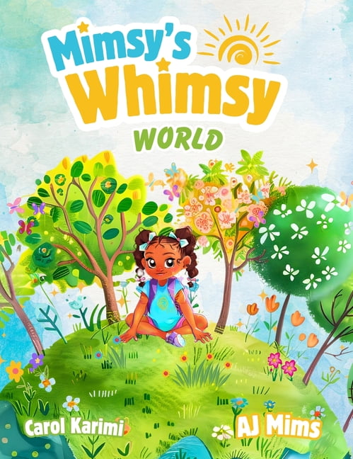 Mimsy's Whimsy World, (Hardcover) - Walmart.com
