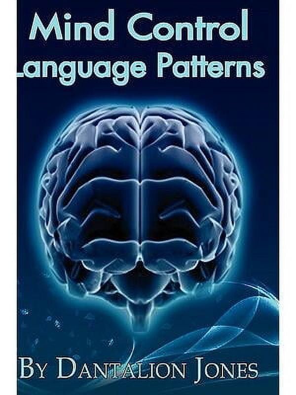 Mind Control Language Patterns - Walmart.com