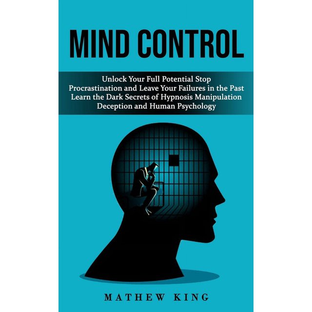 Mind Control : Unlock Your Full Potential Stop Procrastination and ...