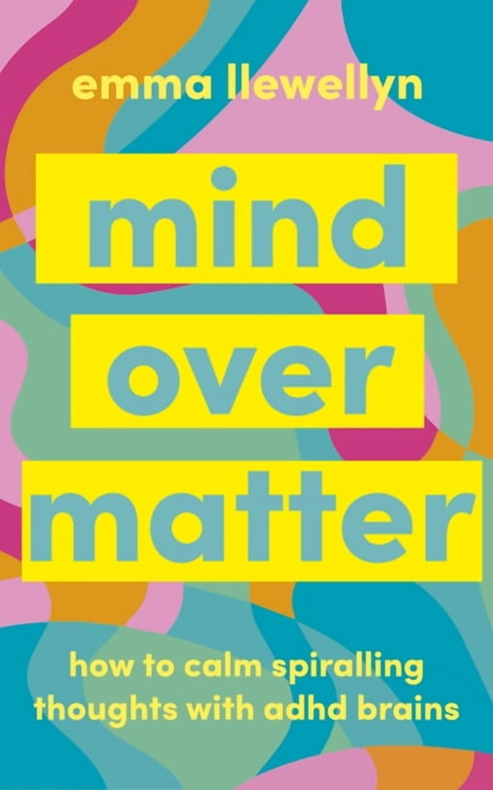 Calm Your ADHD Brain: Your Toolkit to Manage Spiralling Thoughts ...