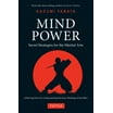 Mind Power: Secret Strategies for the Martial Arts (Achieving Power by ...