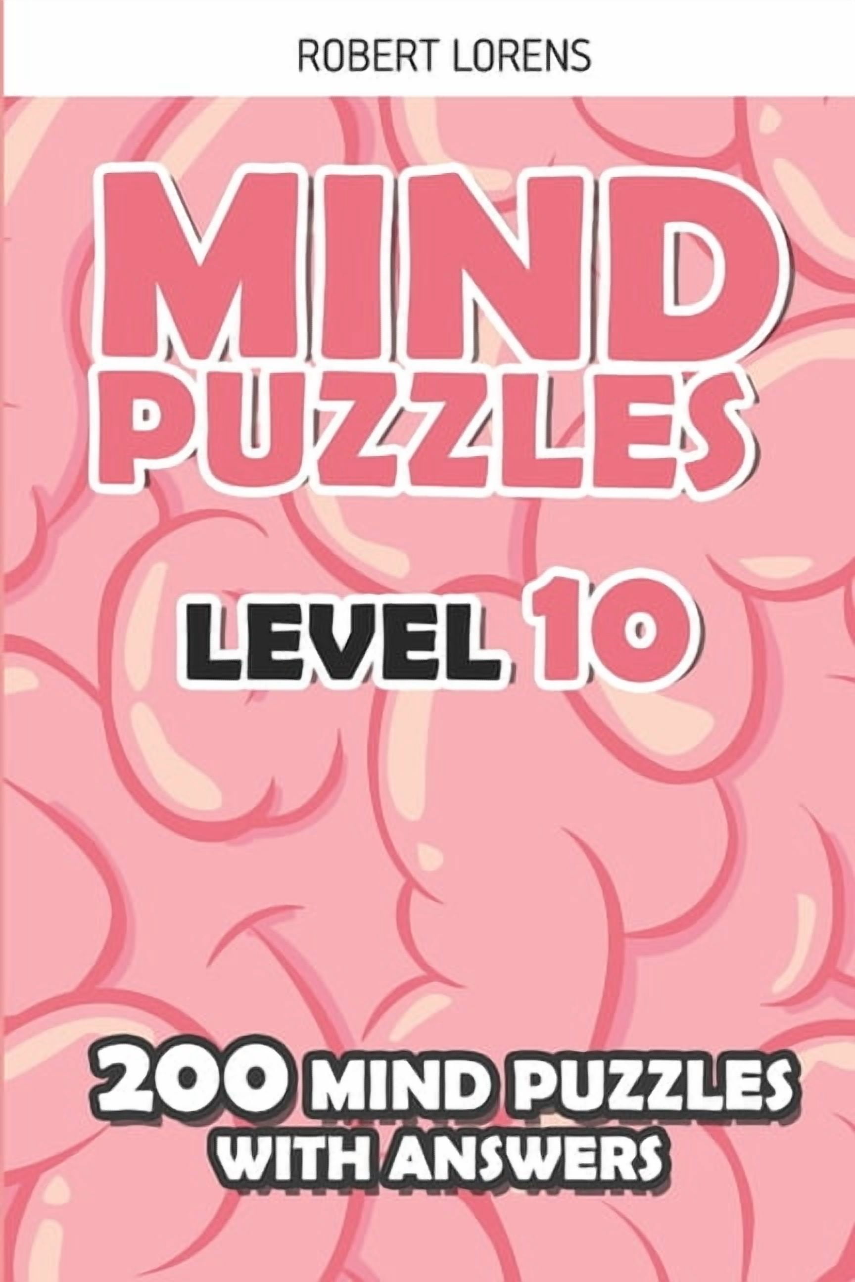 Mind Puzzles Level 10: ShakaShaka Puzzles - 200 Brain Puzzles with ...