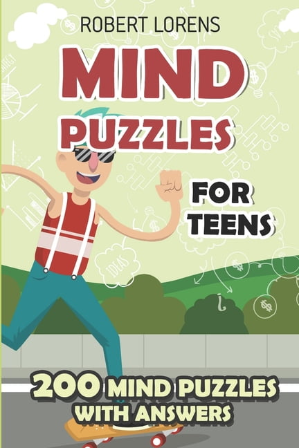 Mind Puzzles for Teens: Ripple Effect Puzzles - 200 Brain Puzzles with ...