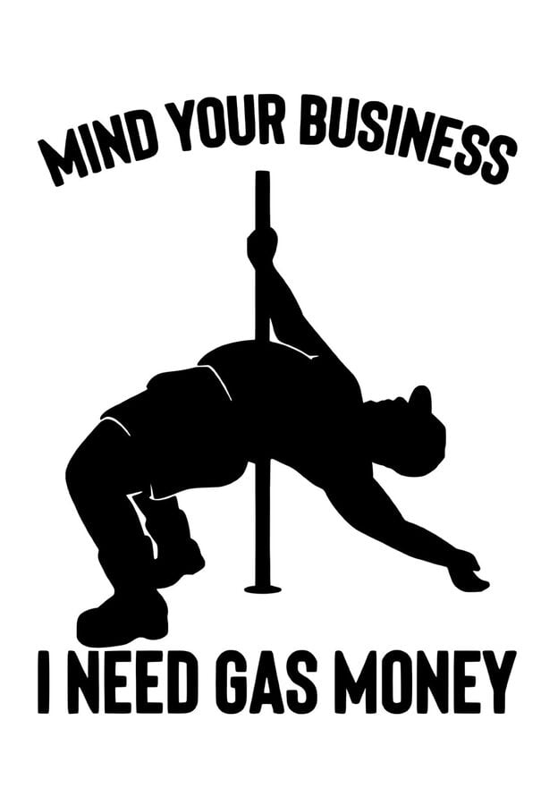 Mind Your Business I Need Gas Money Funny Metal Aluminum Sign ...