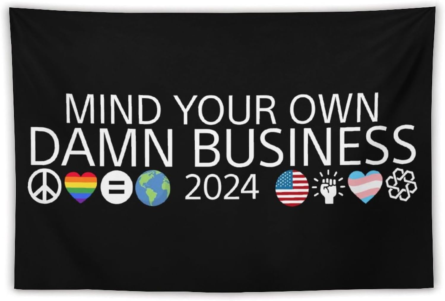 Mind Your Own Damn Business Tapestries 40"x60" Wall Art Banner Slogans ...