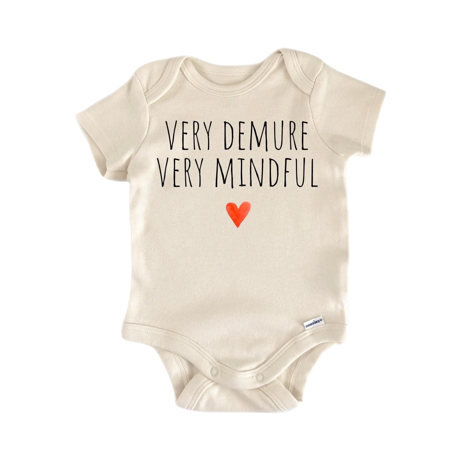 Mindful Demure Meme Newborn Baby Bodysuit - Walmart.com