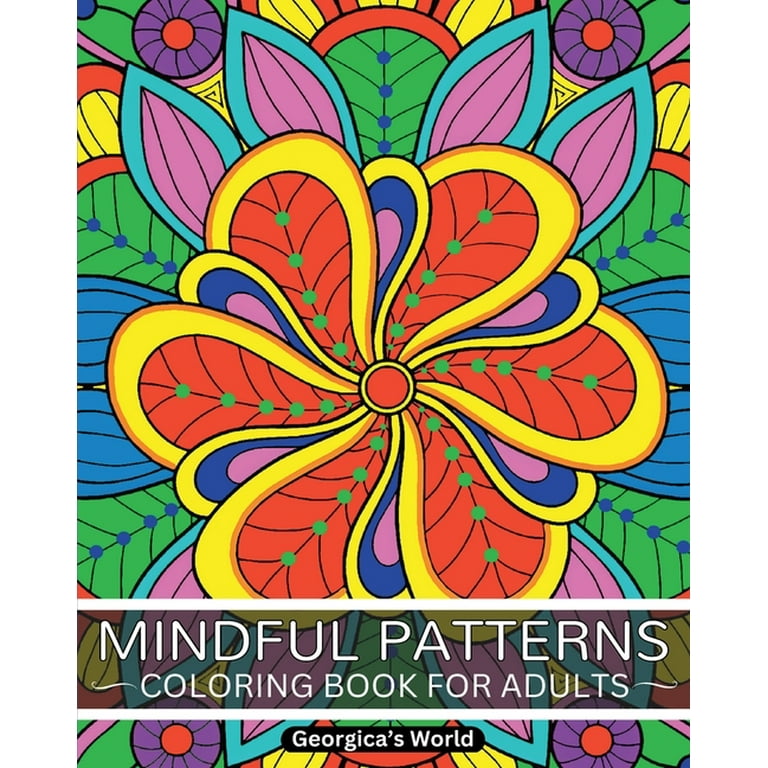 mindful patterns coloring book for adults