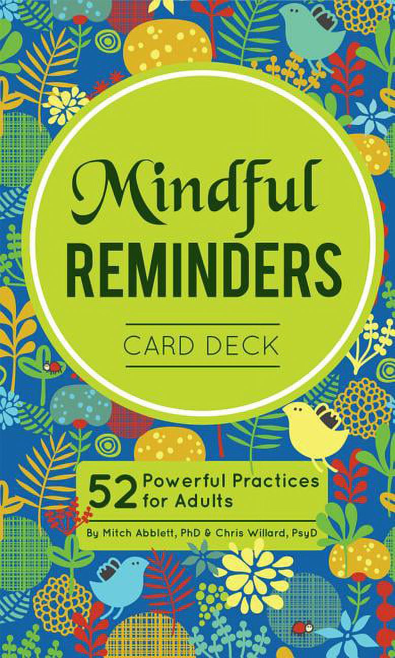 Mindful Reminders Card Deck: 52 Powerful Practices for Adults (Other ...
