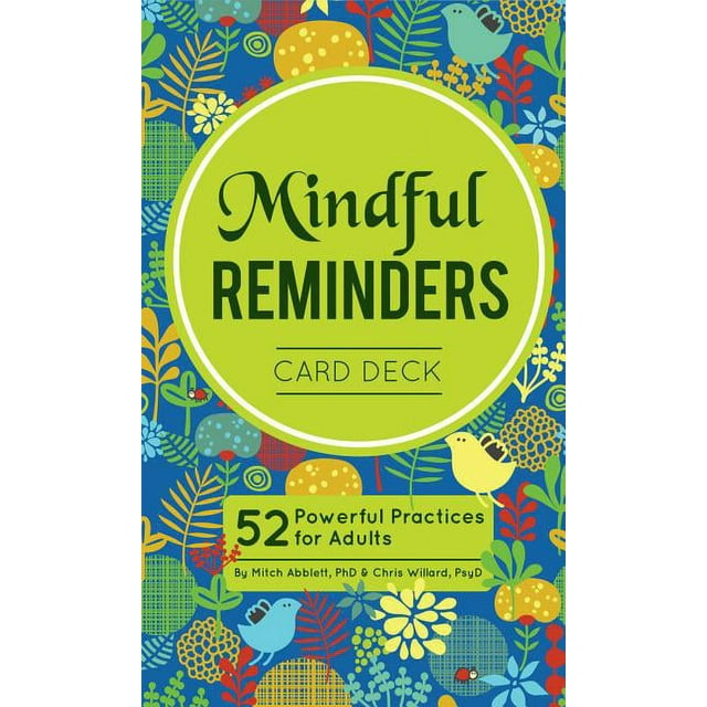 Mindful Reminders Card Deck: 52 Powerful Practices for Adults (Other ...