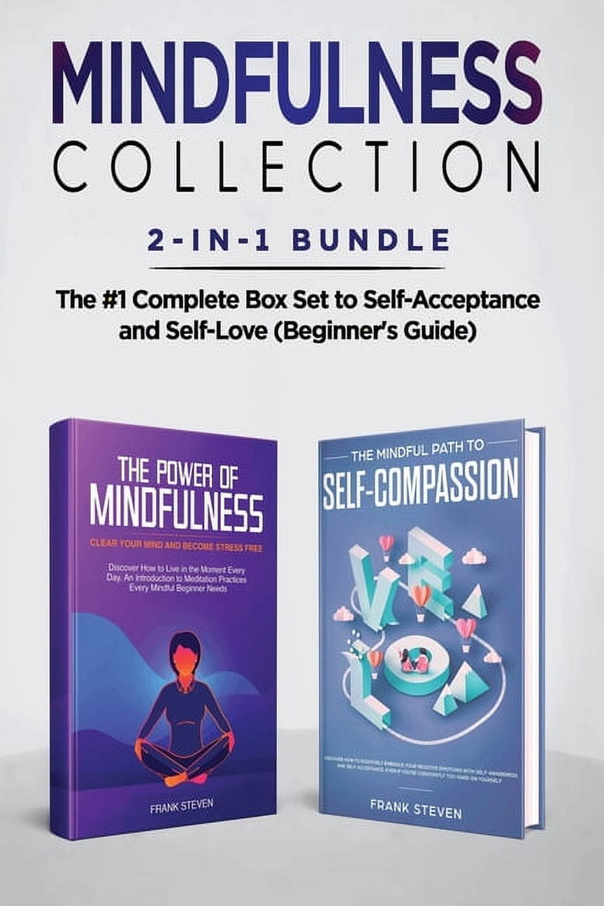 Mindfulness Collection 2-in-1 Bundle: Power of Mindfulness Meditation ...