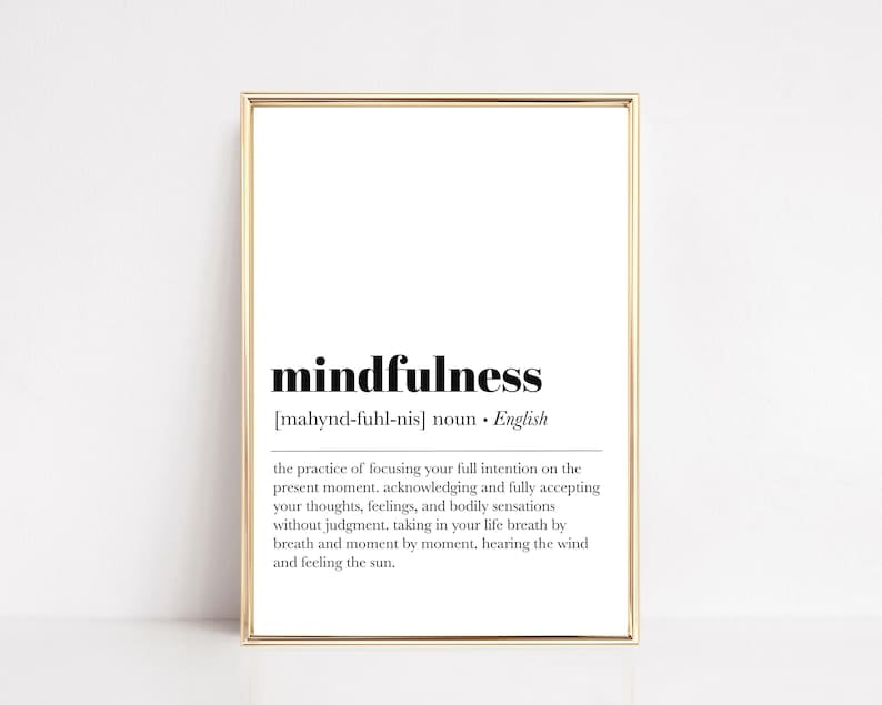 Mindfulness Definition Print, Mental Health Wall Art, Self-Care Poster ...