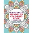 Mindfulness Mandalas Coloring Book for Adults: 35 Meditative Designs ...