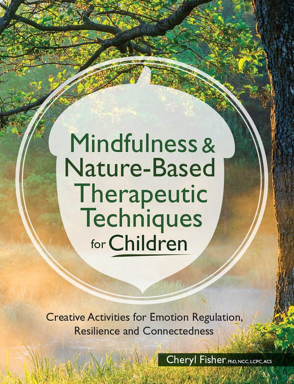Mindfulness & Nature-Based Therapeutic Techniques for Children ...