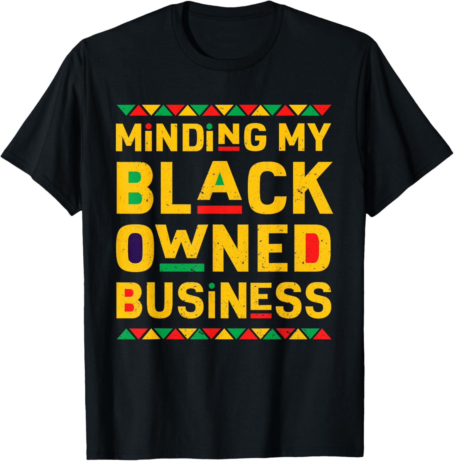 Minding My Black Owned Business African History Month Pride T-Shirt ...