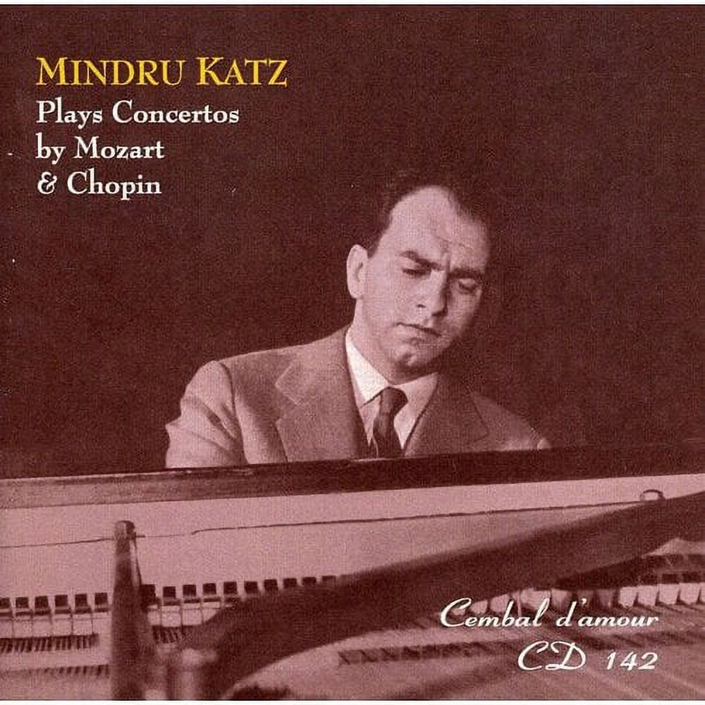 Pre-Owned Mindru Katz Plays Concertos by Mozart & Chopin (CD, Jun-2009 ...