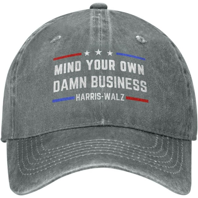 Minds Your Own Damn-Business Caps Harris 2024 Election Denim Hats ...