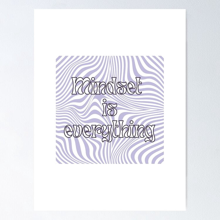 Mindset Is Everything Law Of Attraction Poster- Unframed Poster | Wall ...