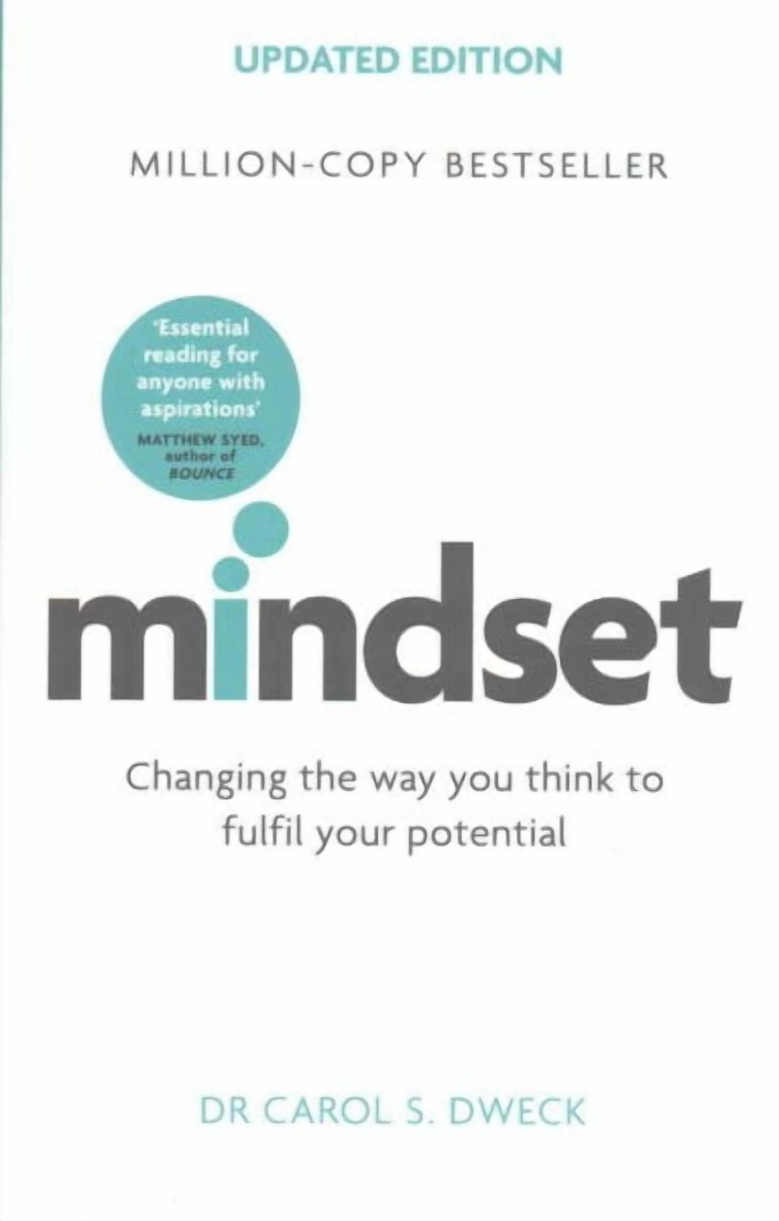 Mindset - Updated Edition : Changing the Way You Think to Fulfil Your ...