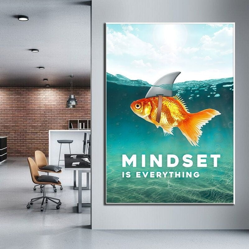 Mindset is Everything , Motivational Poster Mindset Fish Poster ...