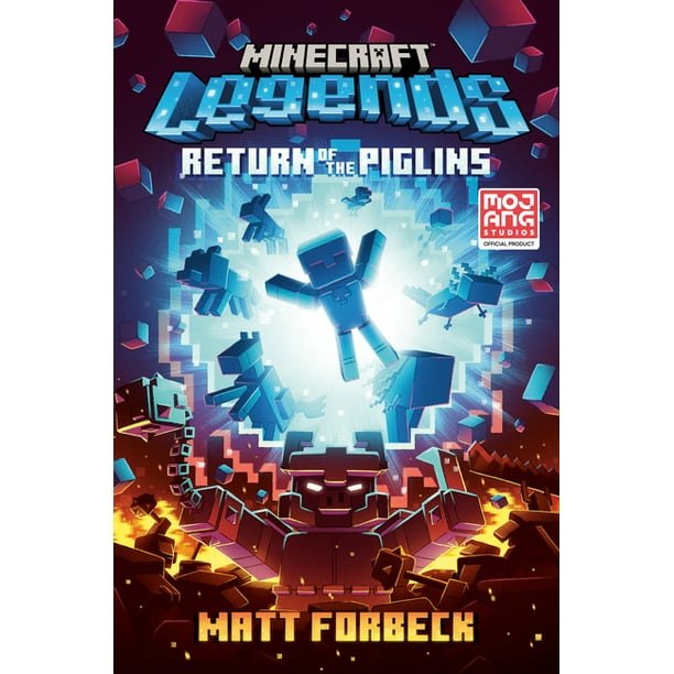 Minecraft: Minecraft Legends: Return of the Piglins : An Official ...