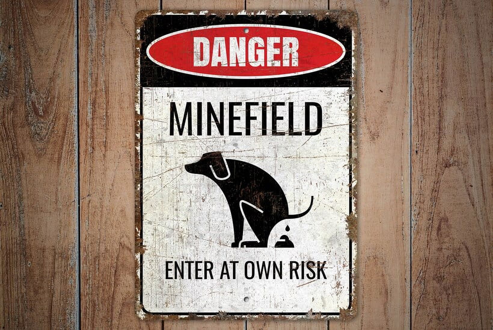 Minefield Sign Warning Sign Dog Sign Dog Lover Gift Dog Owner Gift ...