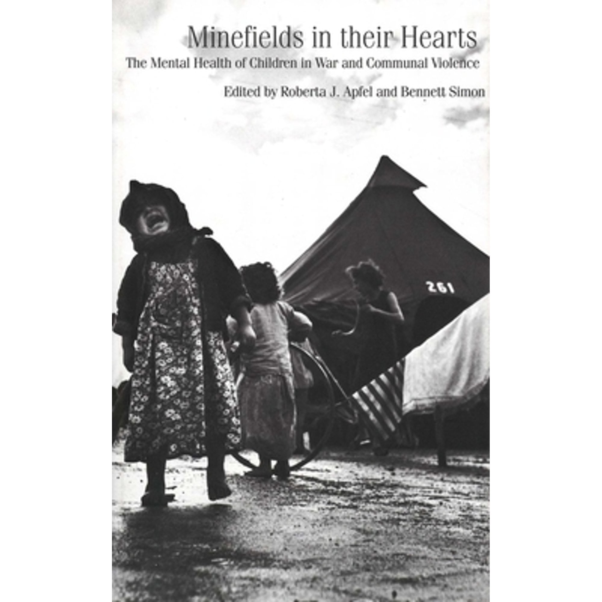 Pre-Owned Minefields in Their Hearts : The Mental Health of Children in ...
