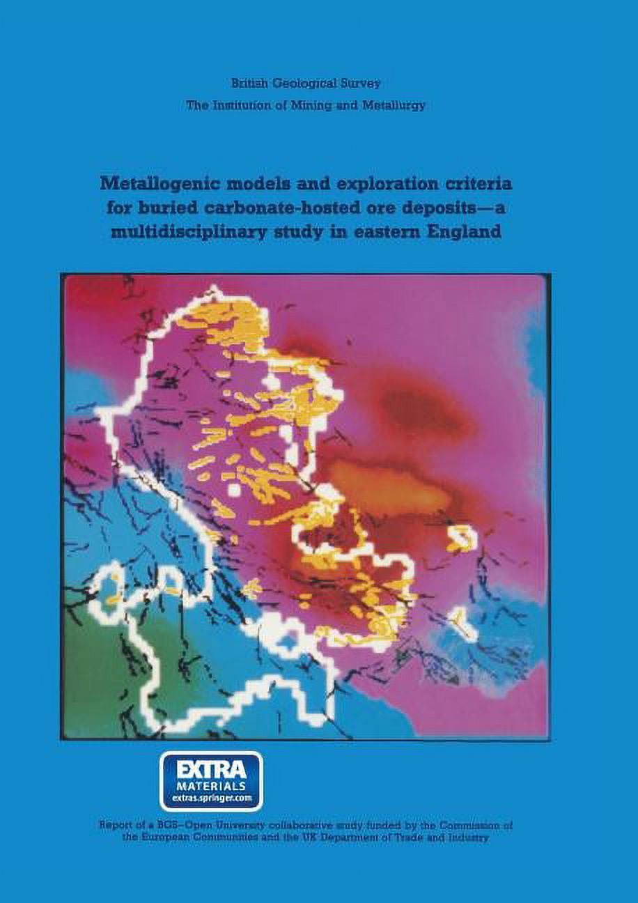 Mineral Exploration Reports: Metallogenic Models and Exploration ...
