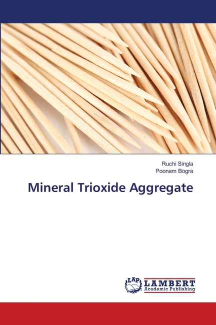 Mineral Trioxide Aggregate (Paperback) - Walmart.com