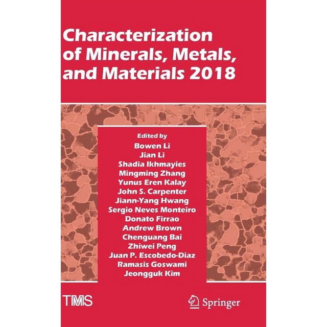 Minerals, Metals & Materials: Characterization of Minerals, Metals, and ...