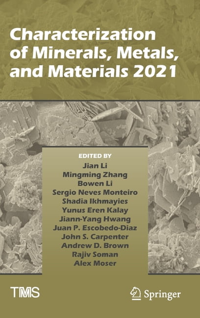 Minerals, Metals & Materials Characterization of Minerals, Metals, and ...