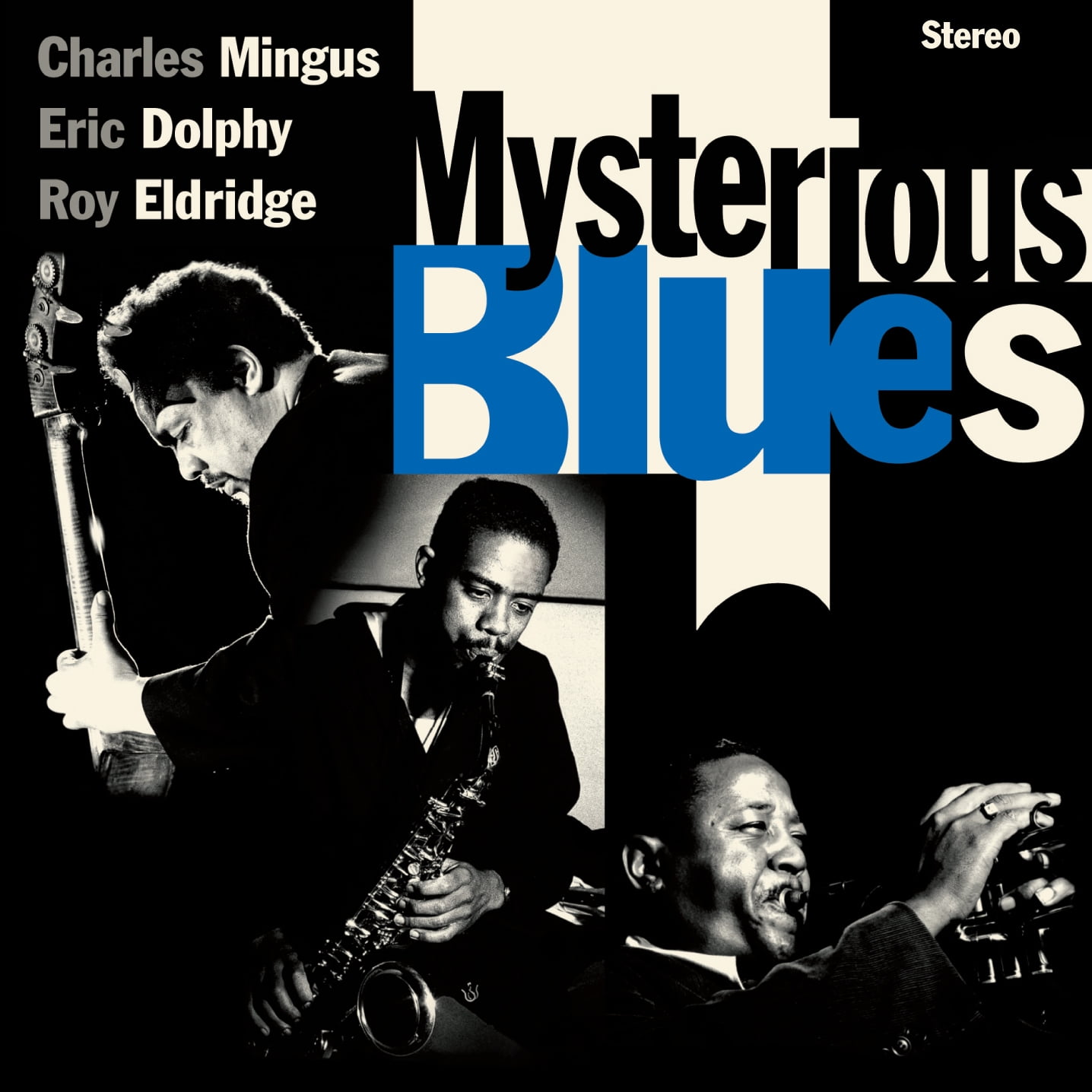 Mingus,Charles / Dolphy,Eric / Eldridge,Roy - Mysterious Blues ...