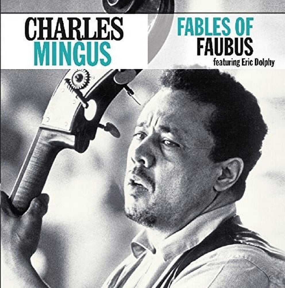 Mingus*Charles - Fables of Faubus [CD] - Walmart.com