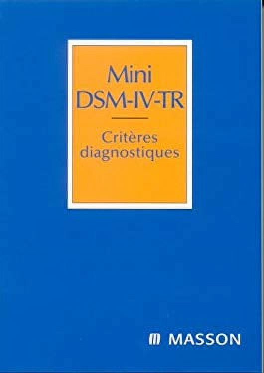 Pre-Owned Mini DSM-IV-TR: critÃ¨res diagnostiques : version franÃ§aise ...