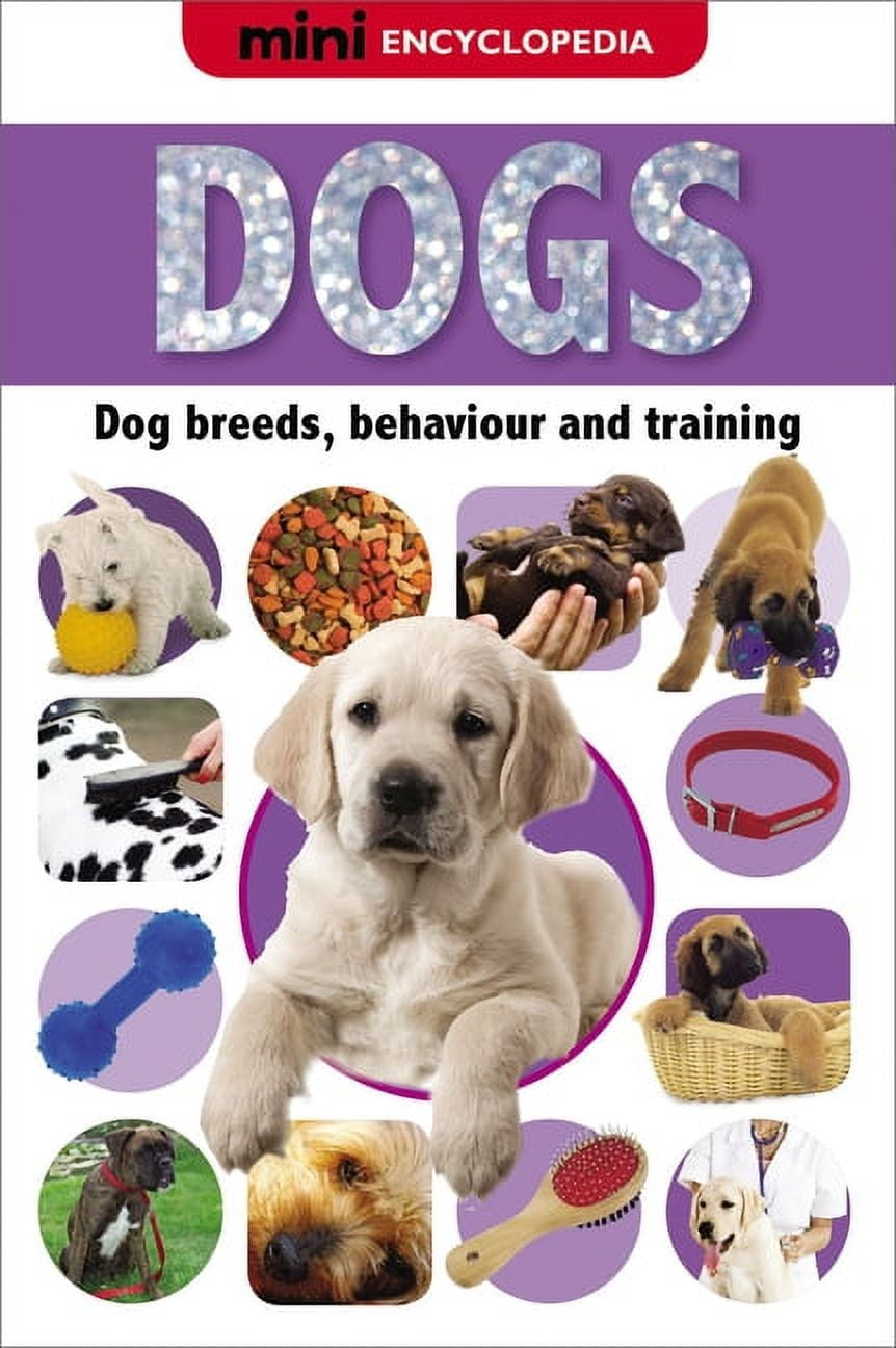 Mini Encyclopedia Dogs (Hardcover) by Sarah Phillips - Walmart.com