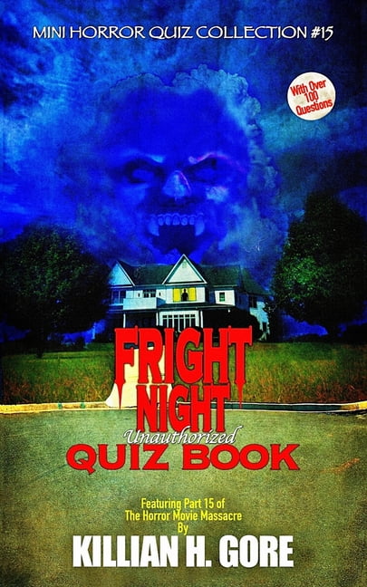 Mini Horror Quiz Collection Fright Night Unauthorized Quiz Book: Mini ...