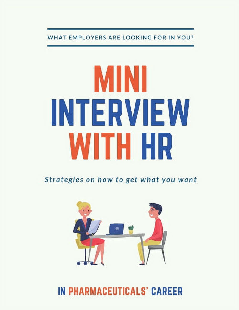 Mini Interview with HR: What Employers are looking for in YOU ...