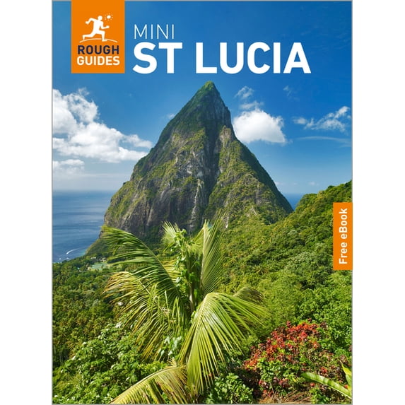 Mini Rough Guides Rough Guides Mini St Lucia: Travel Guide with eBook ...
