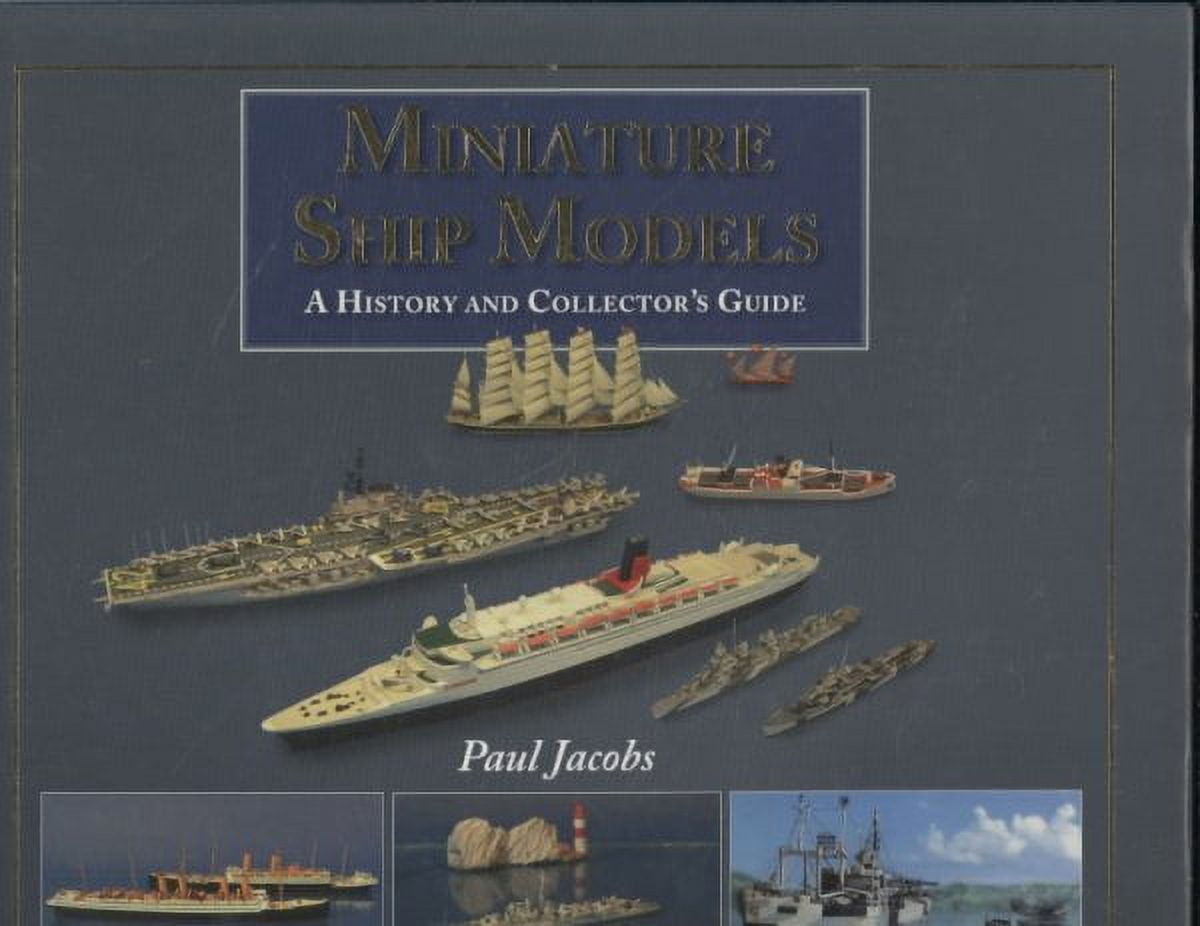 Miniature Ship Models: a History and Collector's Guide - Walmart.com